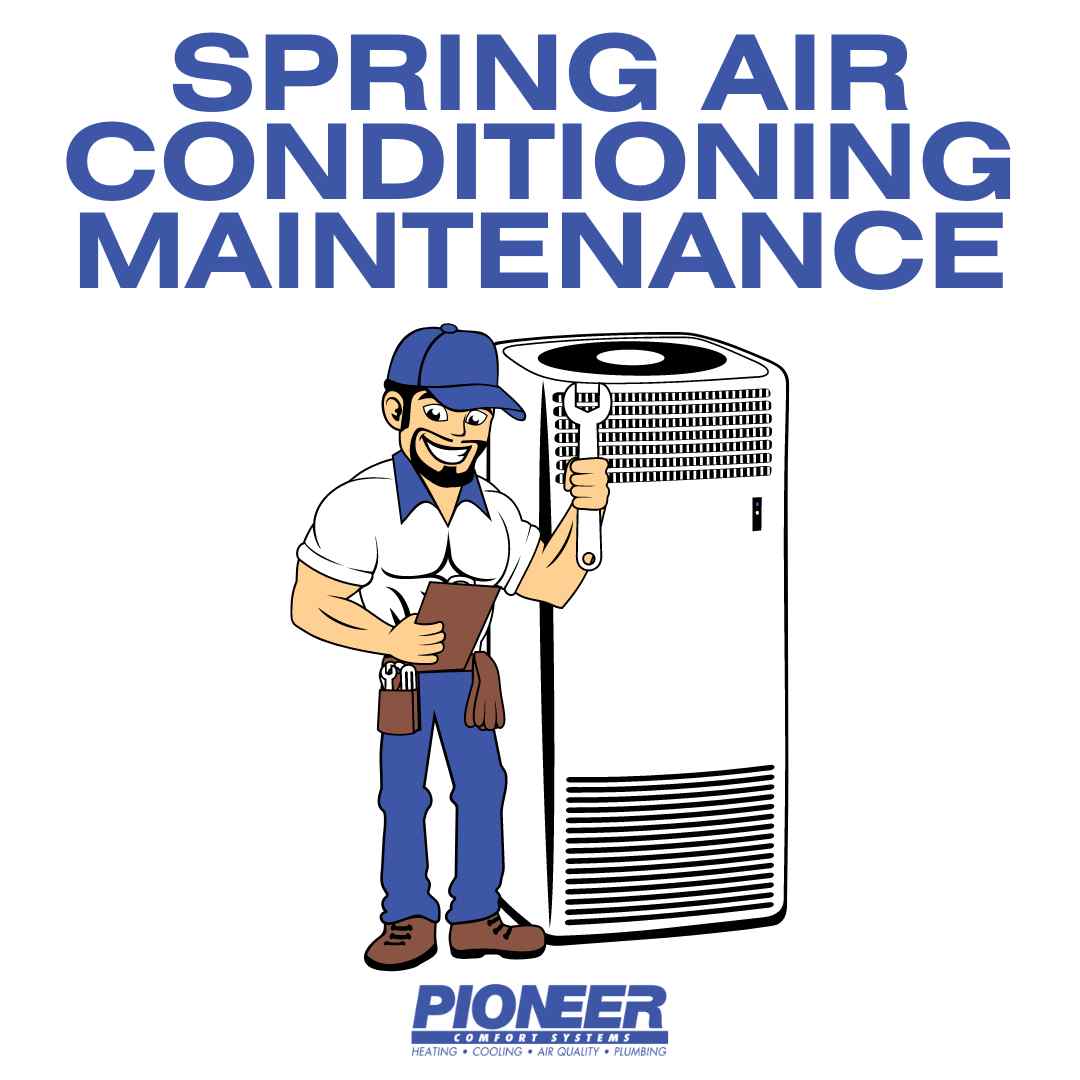 Importance of AC Maintenance | Pioneer Comfort Systems